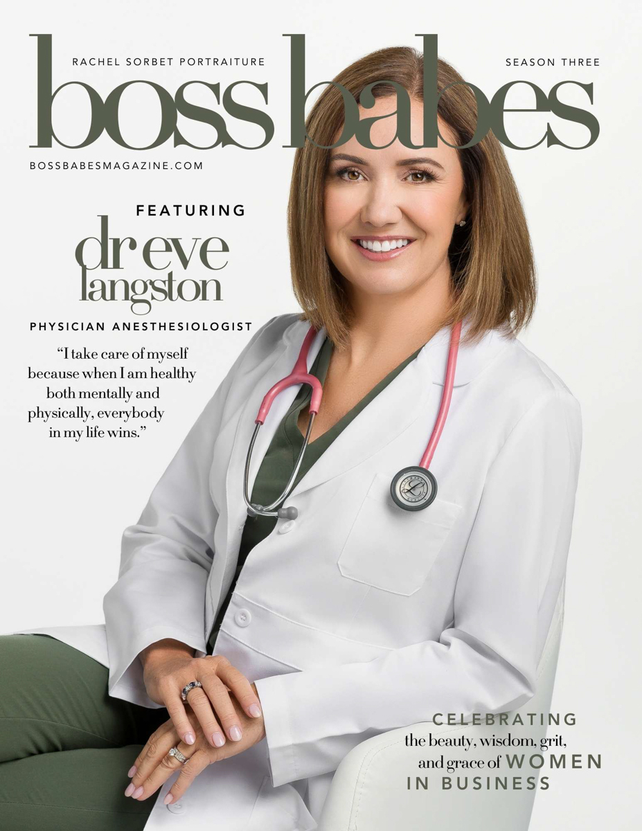 Eve Langston, MD | Featured in Boss Babes Magazine